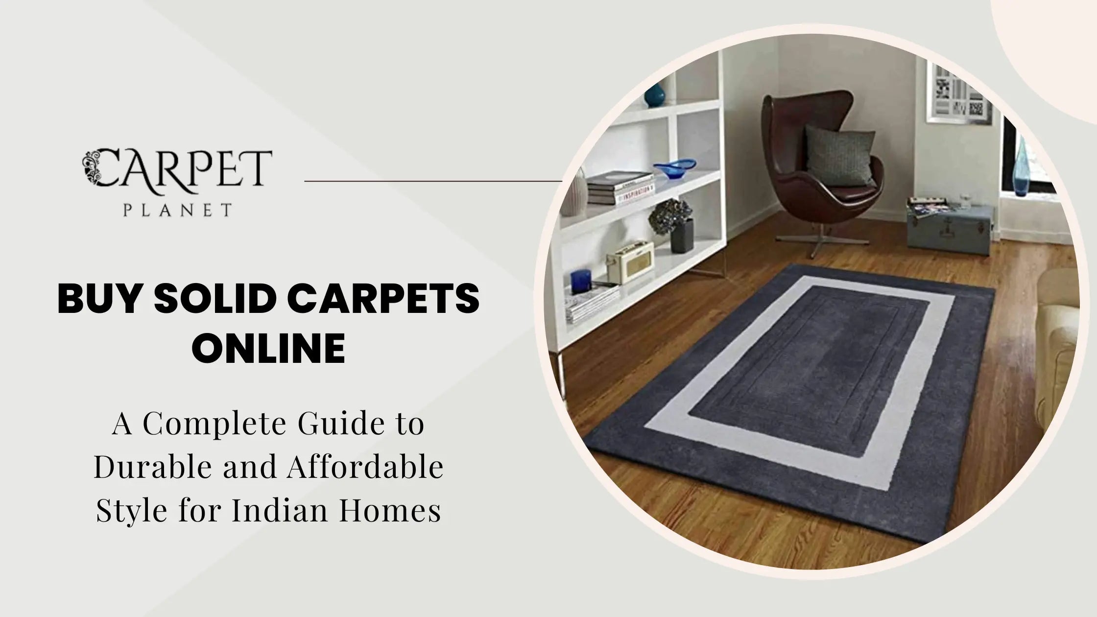 Buy Solid Carpets Online in India - Carpet Planet