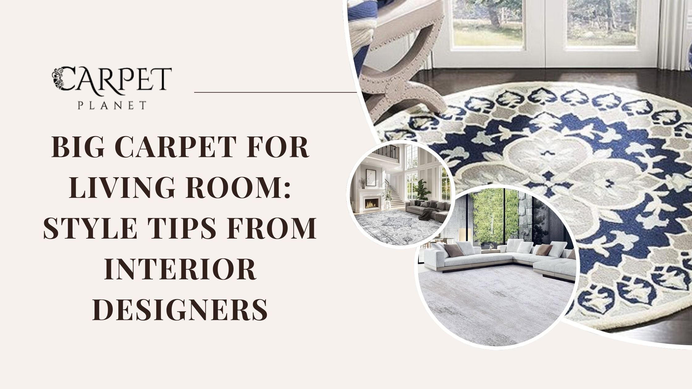 Big Carpet for Living Room: Style Tips from Interior Designers - Carpet ...