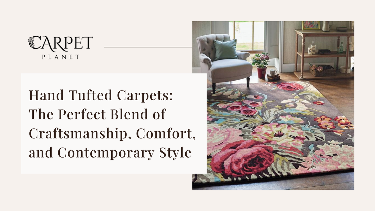 Hand Tufted Carpets for Modern Indian Homes - Carpet Planet