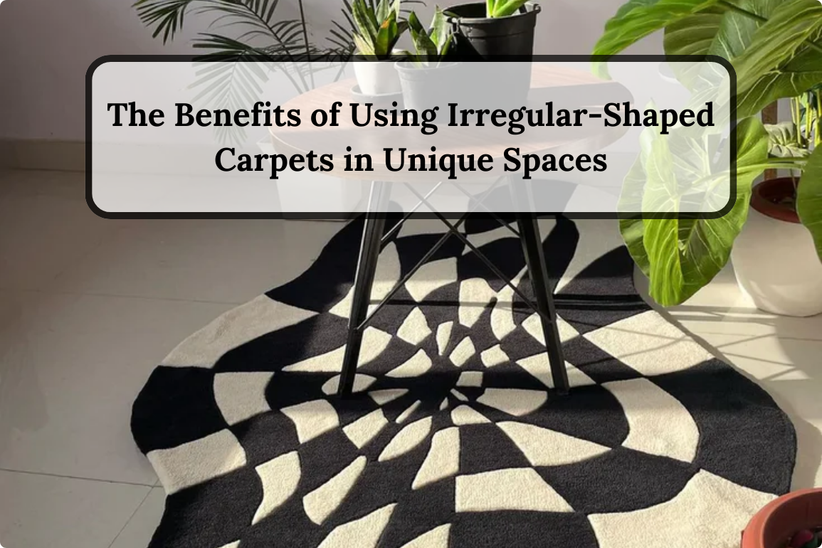 The Benefits of Using Irregular-Shaped Carpets in Unique Spaces ...